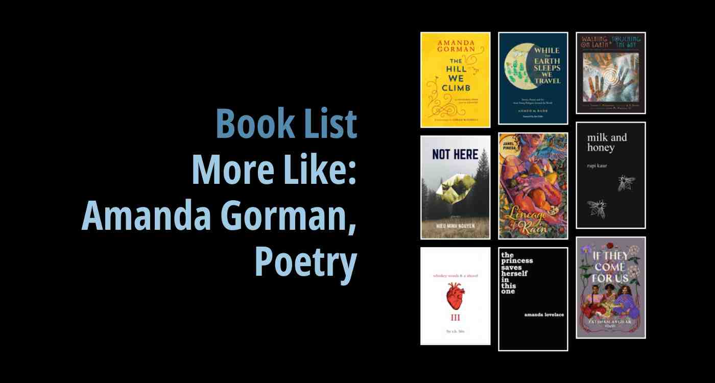 More Like: Amanda Gorman, Poetry - Princeton Public Library